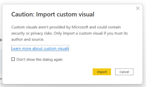 VISUAL ISSUE: A warning appears when importing the Tracer visuals into Power BI | Proving Ground ...
